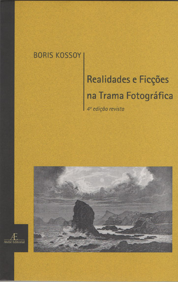 Realidades e ficções na trama fotográfica | Boris Kossoy